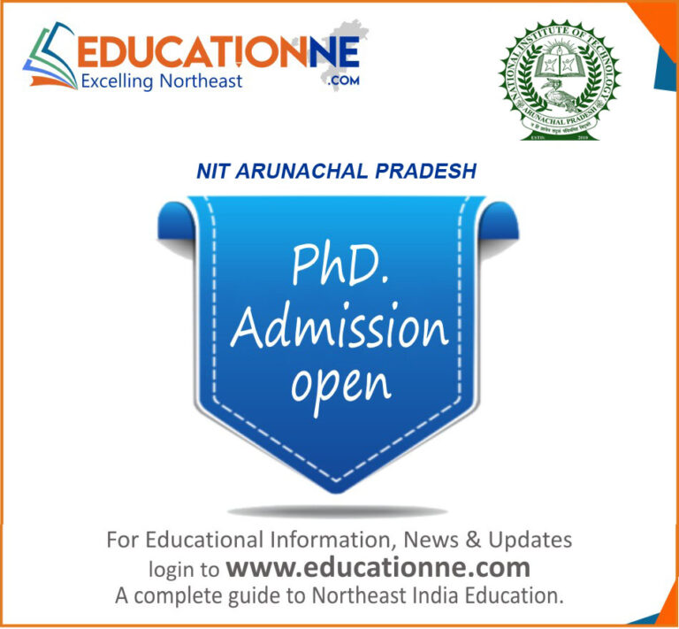NIT Arunachal Pradesh Ph.D admissions 2021. - educationne