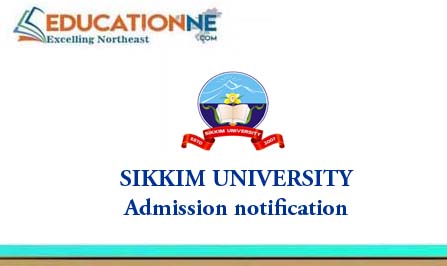 Sikkim University Announces Admissions 2021. - educationne