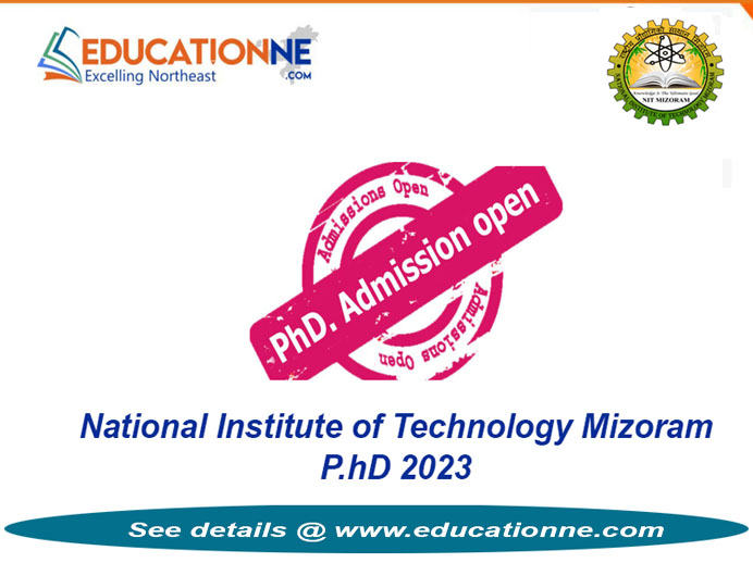 NITMizoram P.hD 2023 - educationne